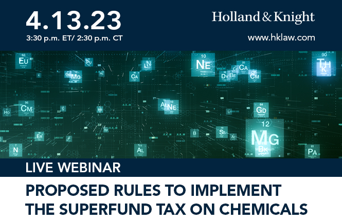 Proposed Rules to Implement the Superfund Tax on Chemicals | Events